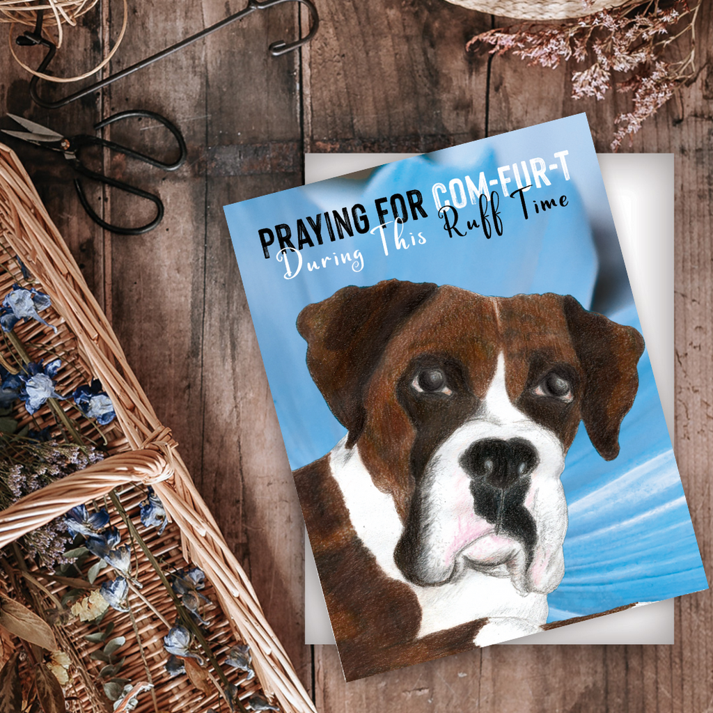 Sympathy card with Boxer dog illustration: Praying for comfort during ...